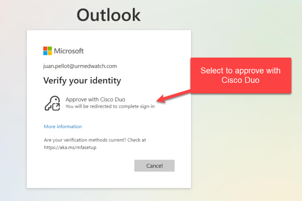 Logging into your Microsoft Account using Duo MFA – MedWatch